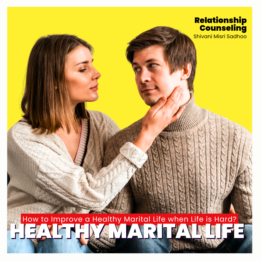 rejuvenate marriage when Life is Hard